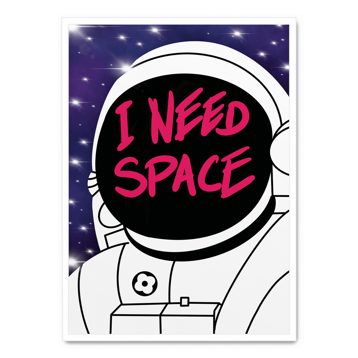 I Need Space poster | Postera.art